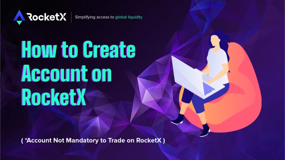 How to Create an Account on RocketX?