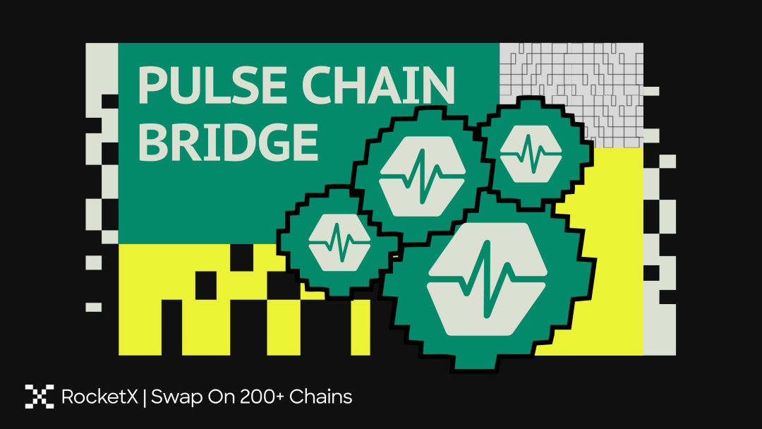 PulseChain Bridge Guide: How to Swap to PulseChain Using RocketX